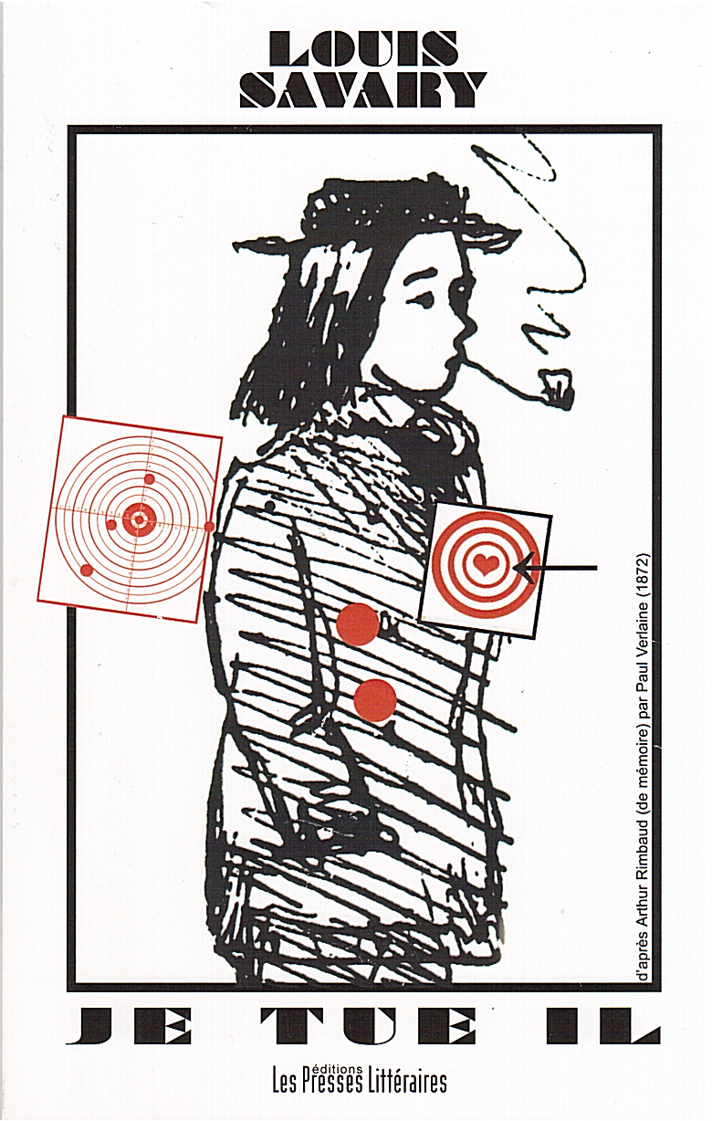 Louis Savary, Je tue il, aphorismes. - AREAW