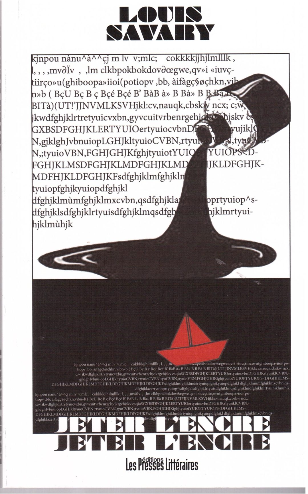 Louis Savary, Jeter l’encre, éd. Les Presses littéraires. 2019. - AREAW